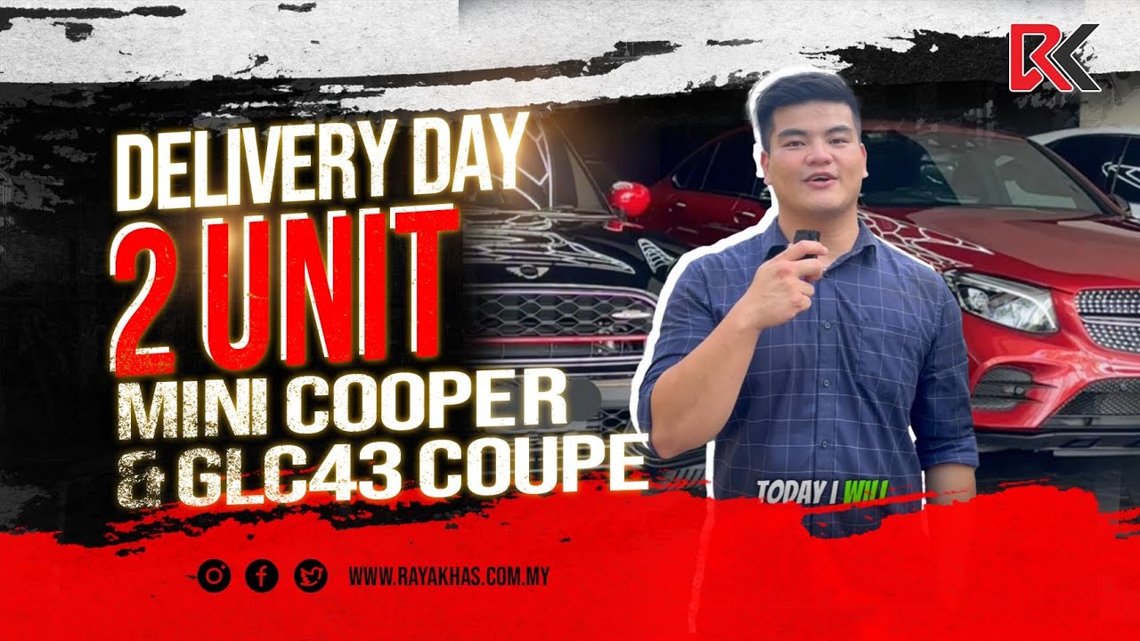 DELIVERY DAY!! MINI COOPER CROSSOVER & GLC43 COUPE RAYAKHAS AUTO - YouTube