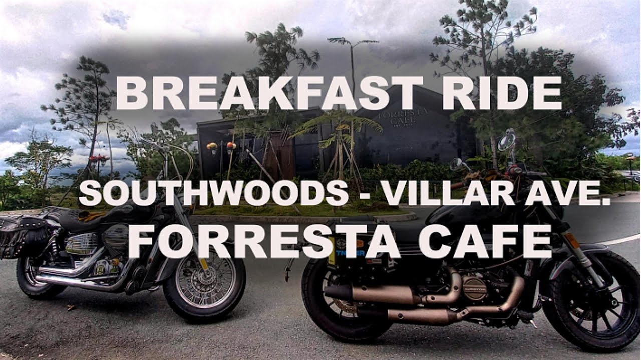 BREAKFAST RIDE AT FORRESTA CAFE - Southwoods San Pedro to Villar Avenue ...