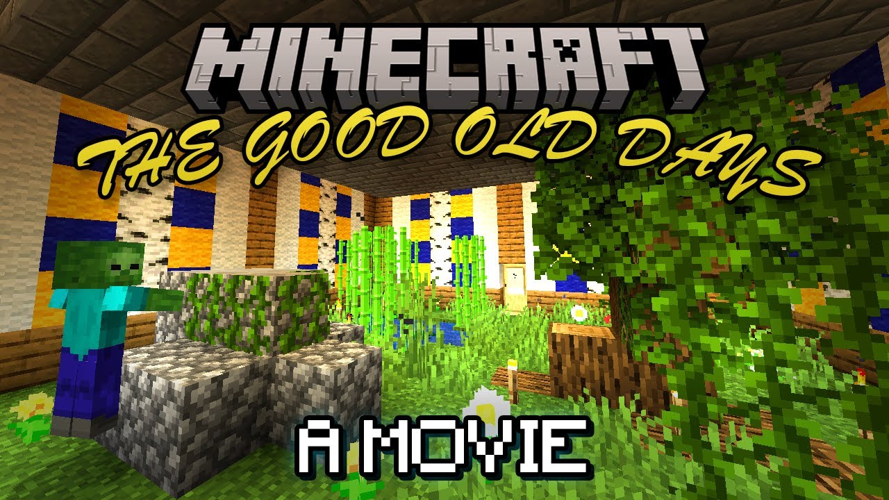 The Good Old Days Of Minecraft: A Movie (ThatKSDude Season 2) Pt. 3 ...