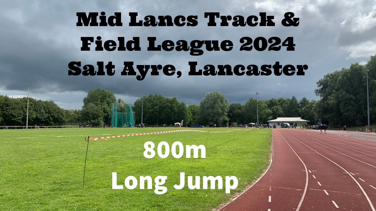 Vid 2: Mid Lancs Athletics 2024: Salt Ayre Track, Lancaster: 800m ...