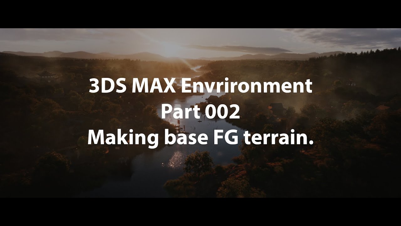 3ds max environment - Part002 - Base FG Terrain. - YouTube