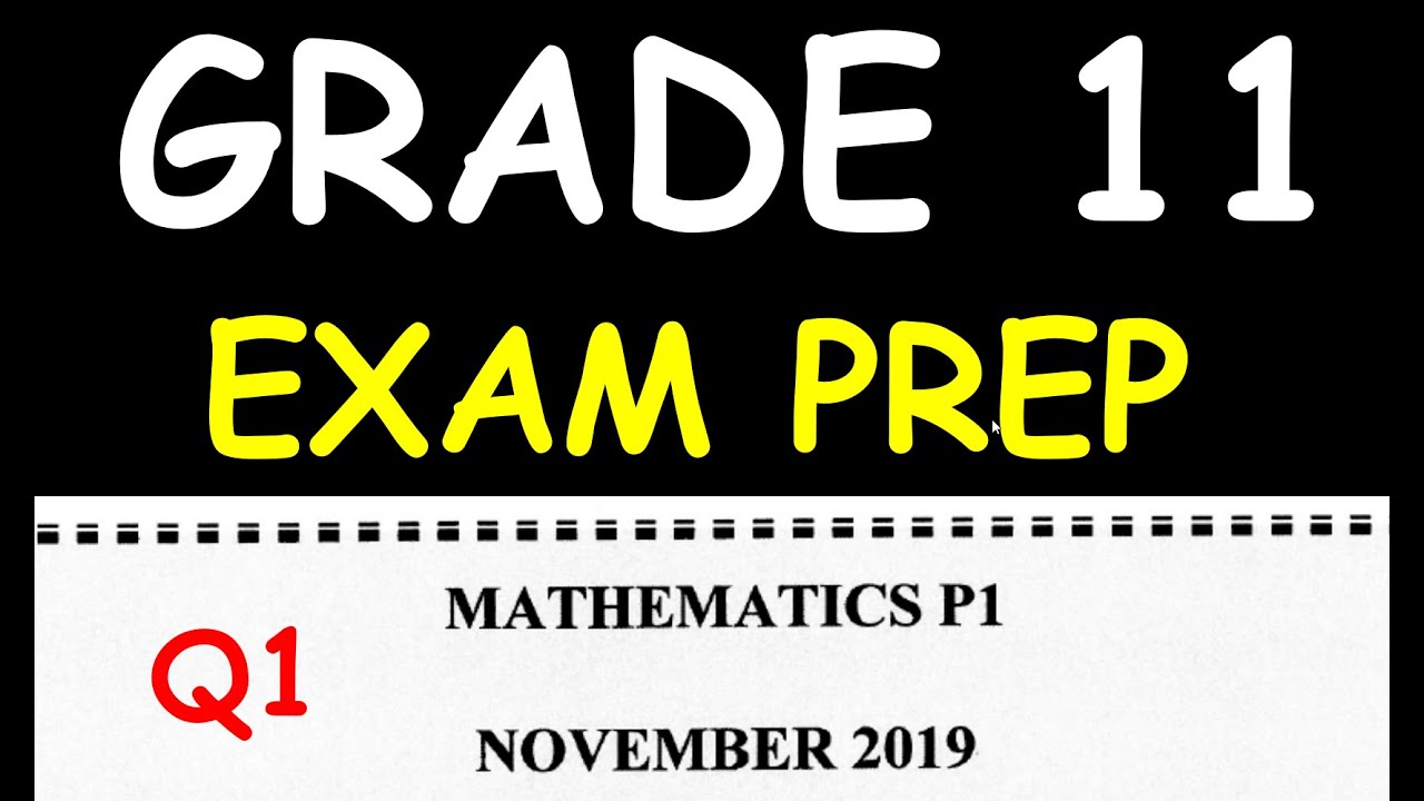 GRADE 11 EXAM PREP PAPER 1 REVISION-QUESTION 1 - YouTube