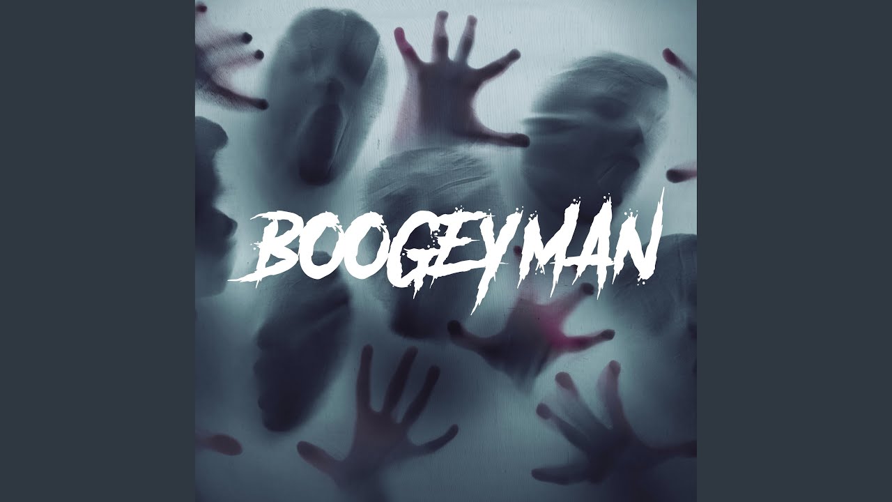 Boogeyman - YouTube