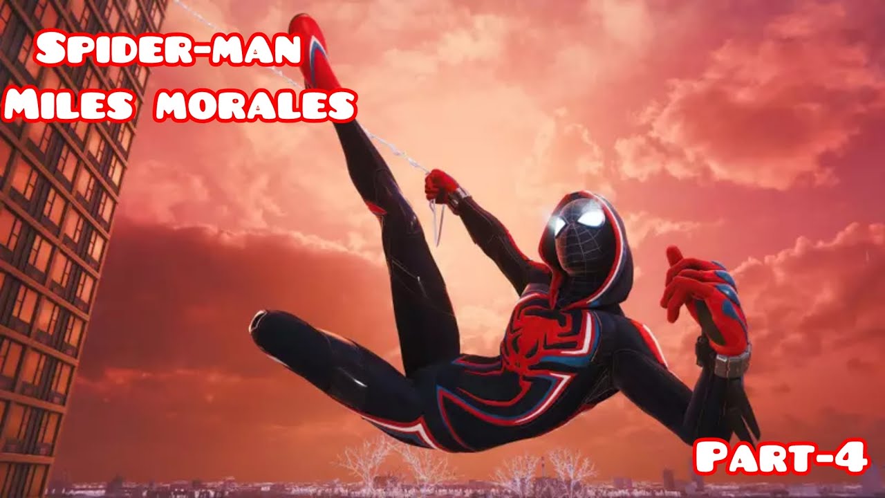 SPIDER-MAN MILES MORALES Gameplay (Full Game part-4) - YouTube