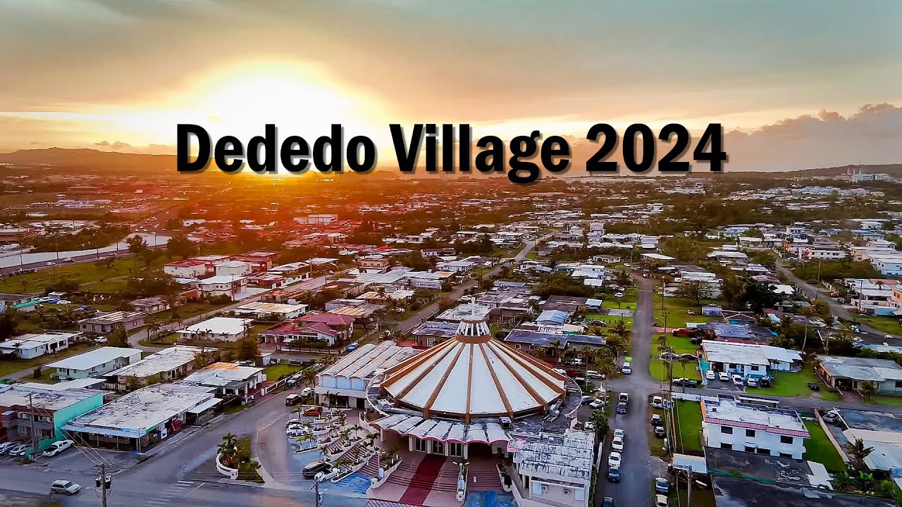 Villages On Guam - Dededo 2024 - YouTube