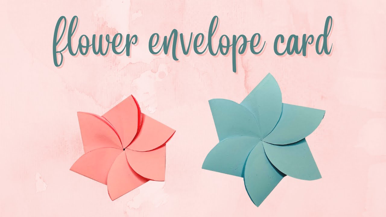 Flower Envelope Card | Envelope Ideas - YouTube