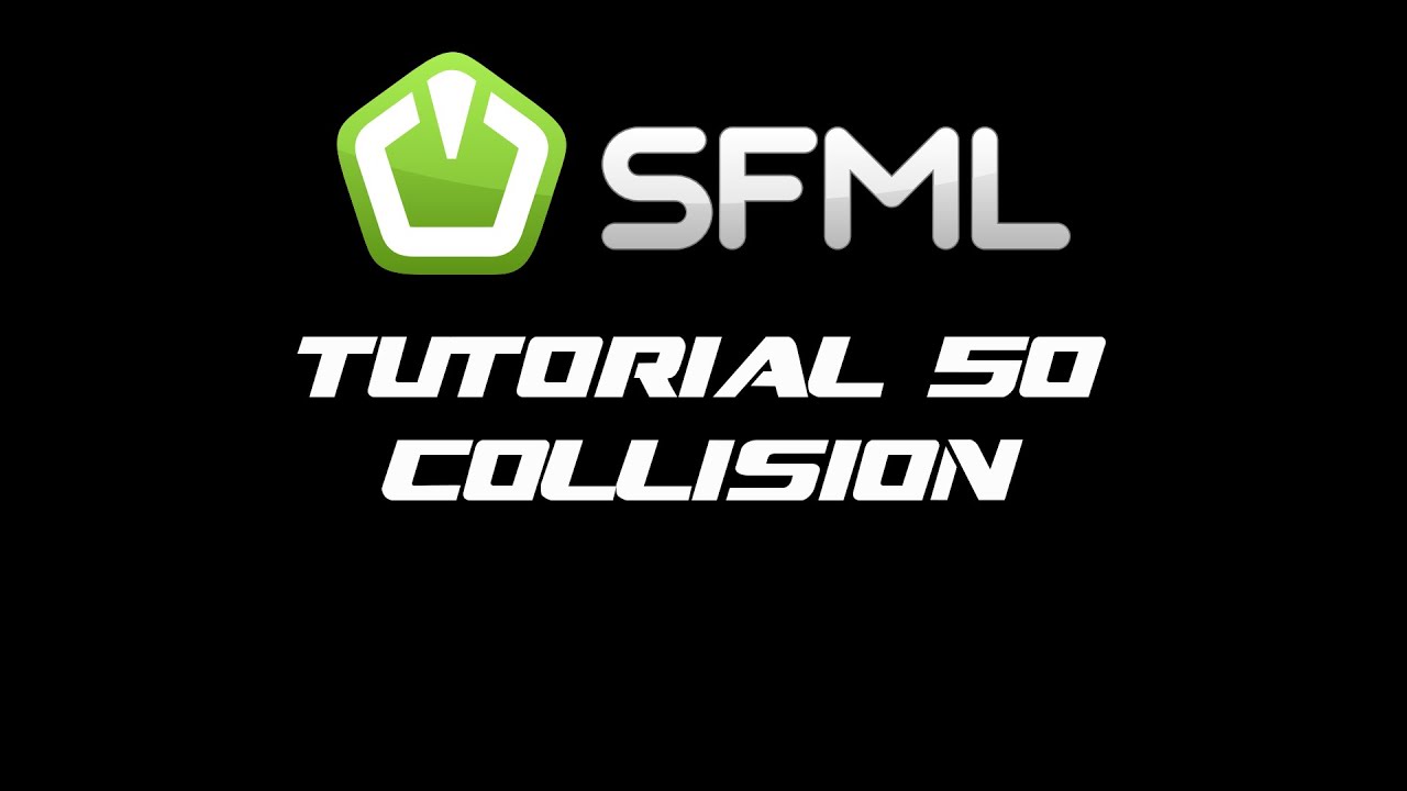 Sfml 21 Tutorial 50 Collision Youtube