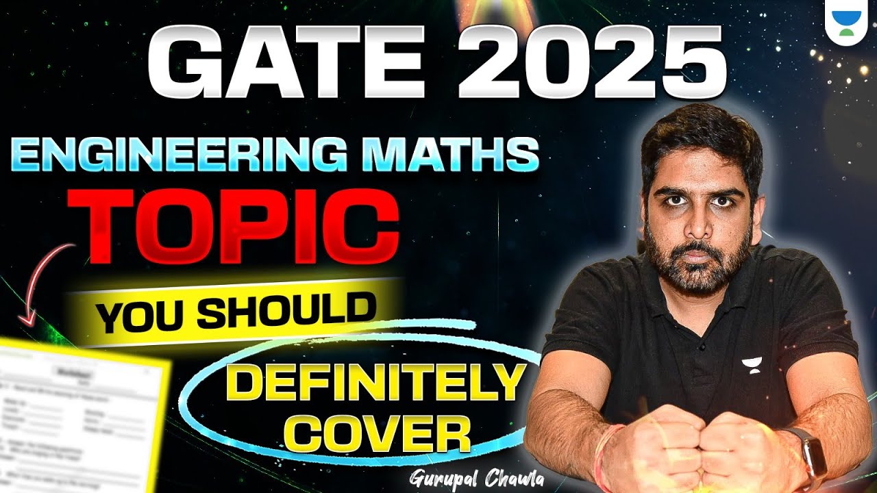GATE 2025 Engineering Maths Topic you Should Definitely Cover - YouTube