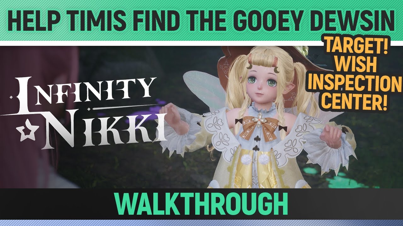 Infinity Nikki - Help Timis find the Gooey Dewsin - Where to find - YouTube