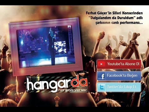 Ferhat Göçer - Dalgalandım da Duruldum [HangardaKonser]