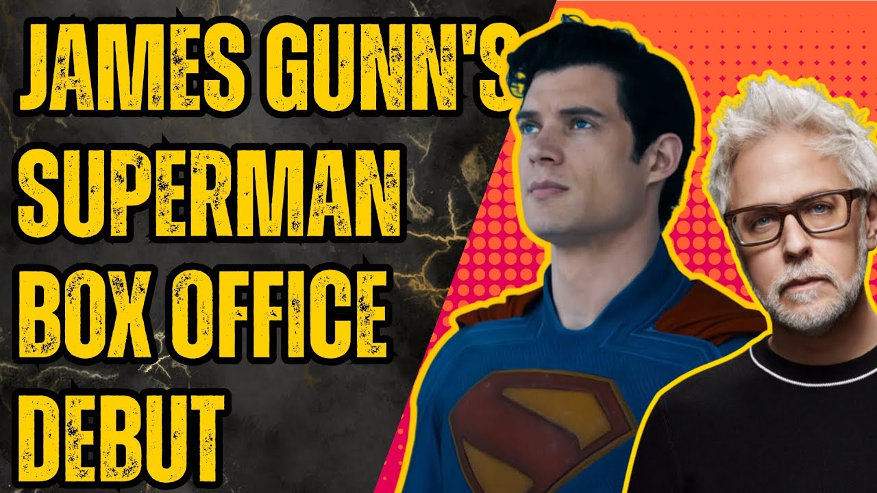 James Gunn's Superman Box Office Debut - A Great Start - Let the Coping ...