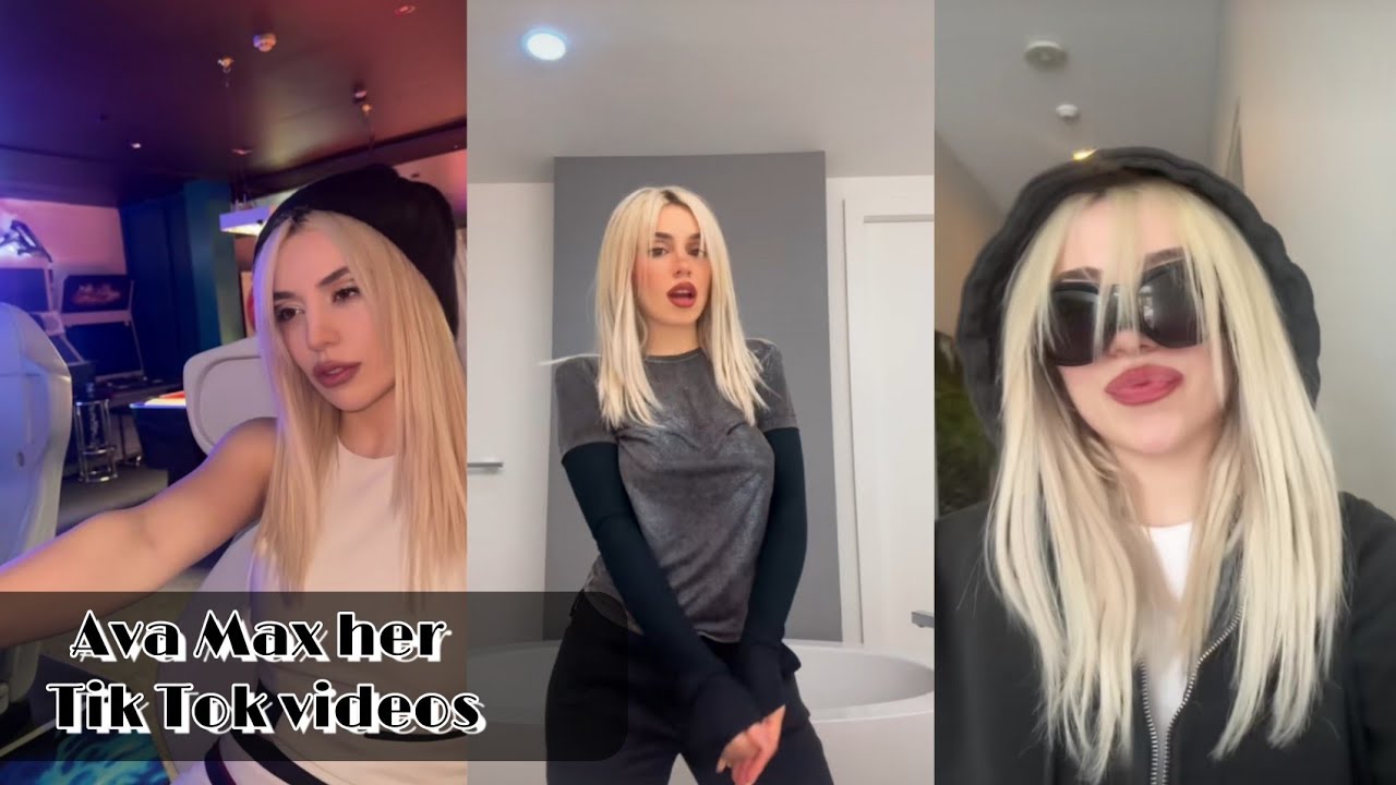 Ava Max her Tik Tok videos Part 19 - YouTube