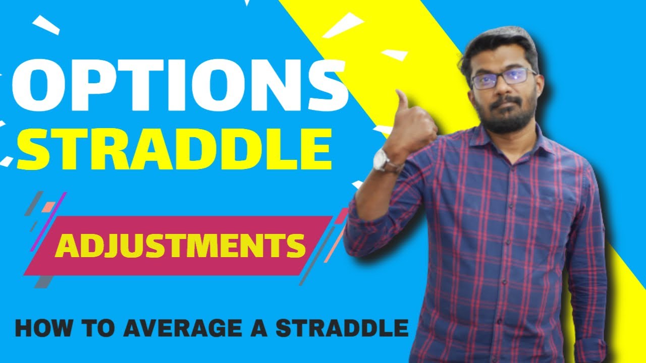 SHORT STRADDLE ADJUSTMENTS II HOW TO AVERAGE A TRADE THATS GOING WRONG ...