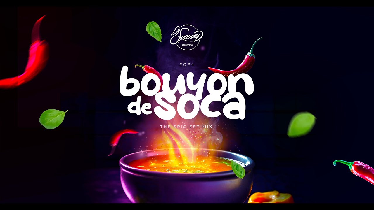 Bouyon de Soca - MIX 2024 DJ SPAWNY - YouTube