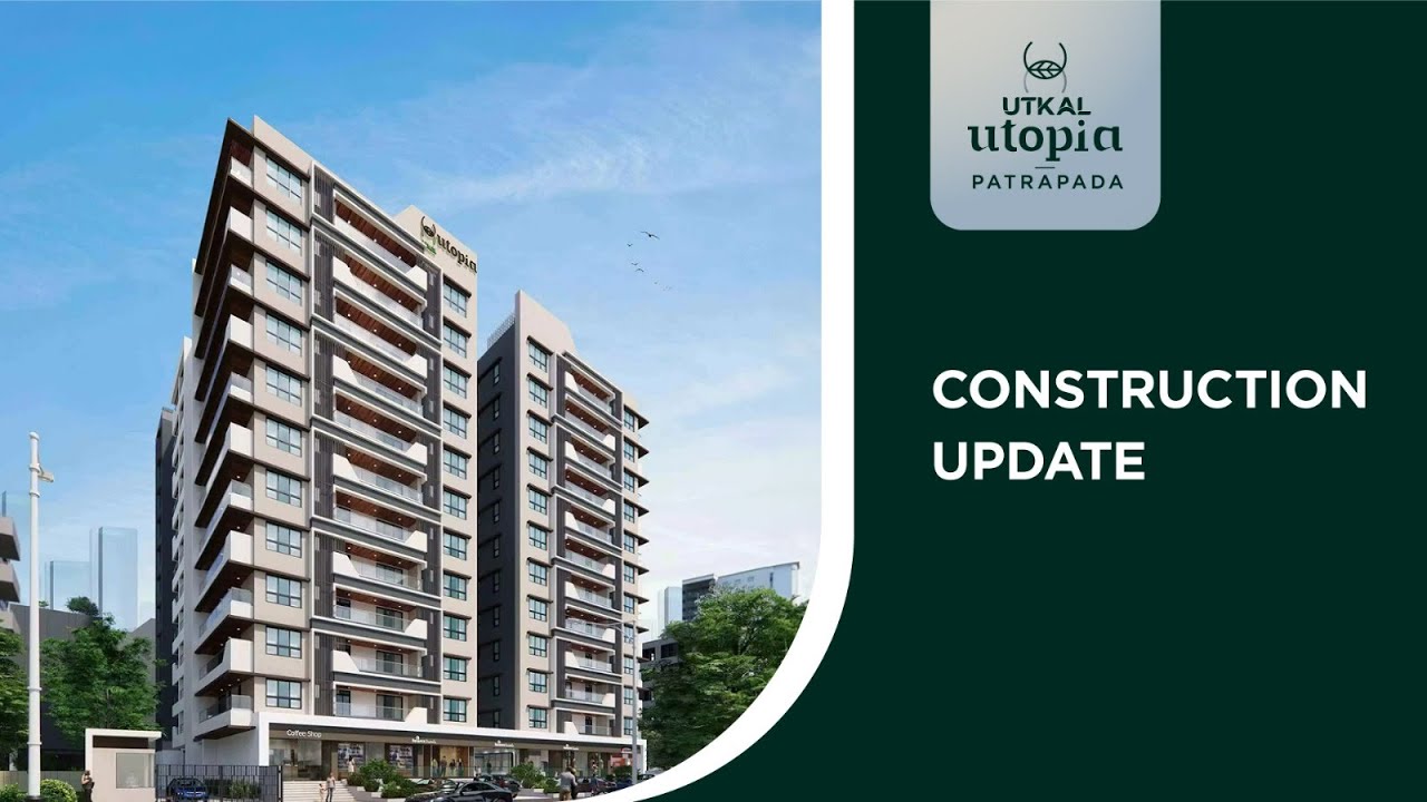 Utkal Utopia | Construction Progress | May 23 | Bhubaneswar - YouTube