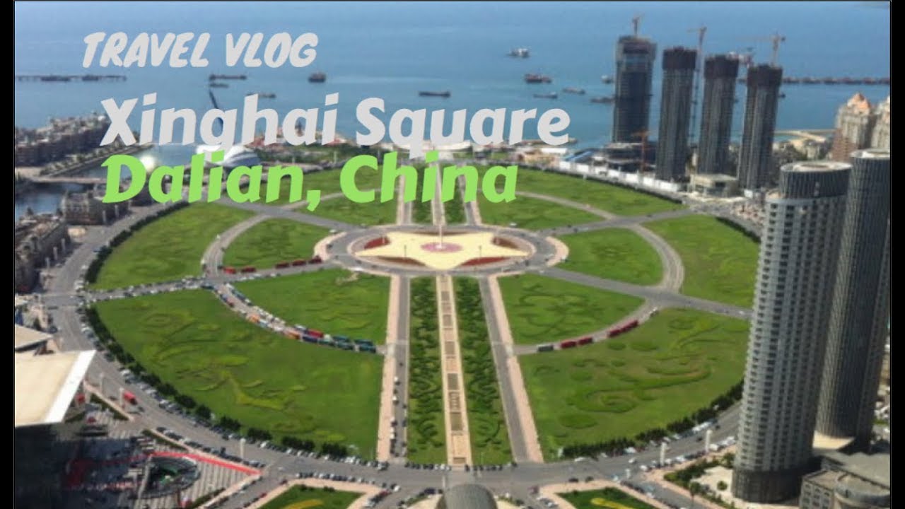 TRAVEL VLOG | Xinghai Square, Dalian - YouTube