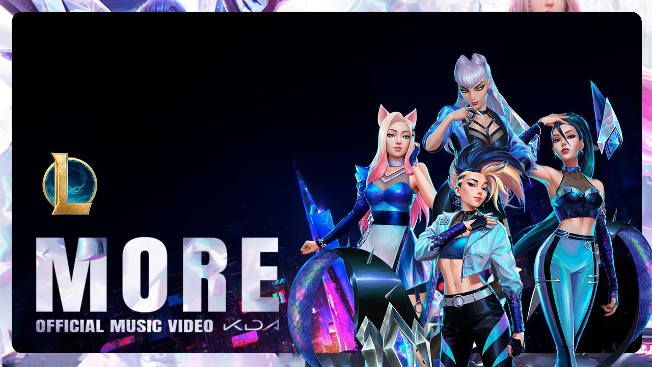 K/DA - MORE con Madison Beer, (G)I-DLE, Lexie Liu, Jaira Burns y ...