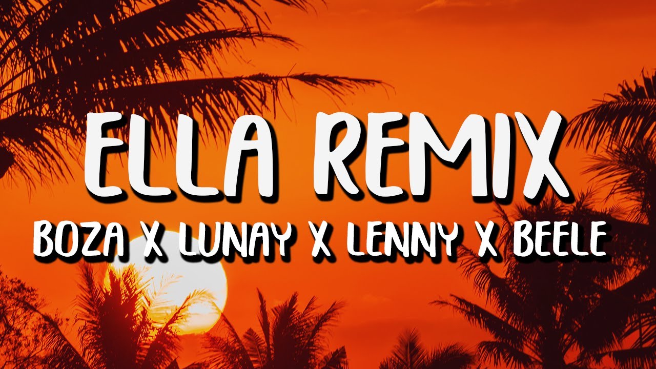 Boza x Lunay x Lenny Tavarez x Beéle - Ella Remix (Letra/Lyrics) - YouTube