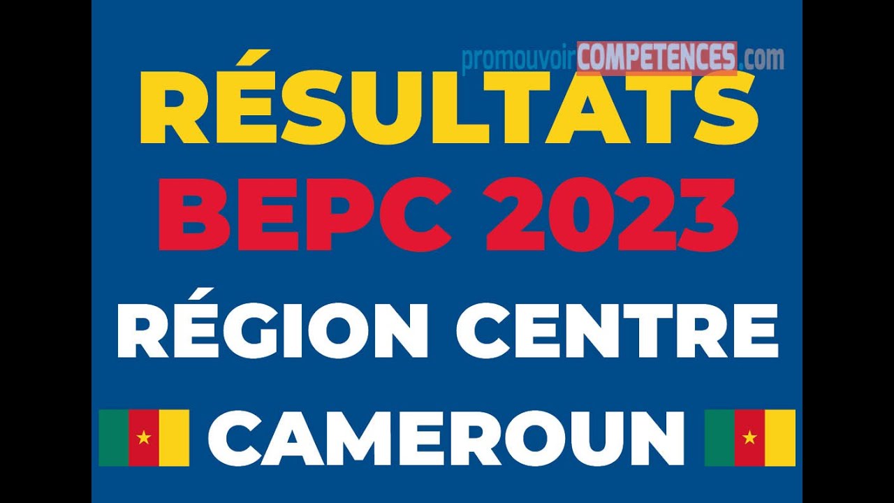 Résultats du BEPC 2023 région CENTRE CAMEROUN - YouTube