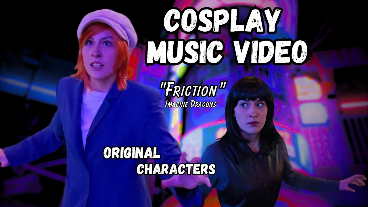 ORIGINAL CHARACTER (CMV) || FRICTION — IMAGINE DRAGONS - YouTube