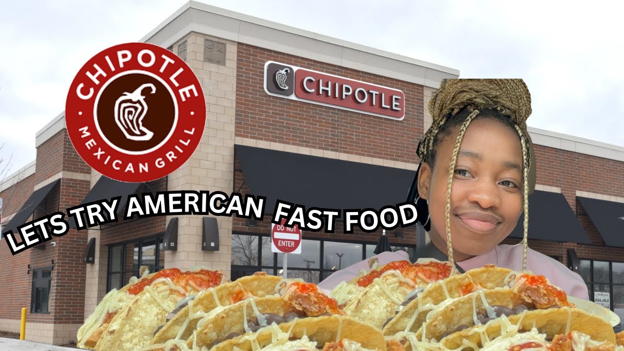 TRYING AMERICAN FOOD FOR THE FIRST TIME | chipotle | MUKBANG | South ...