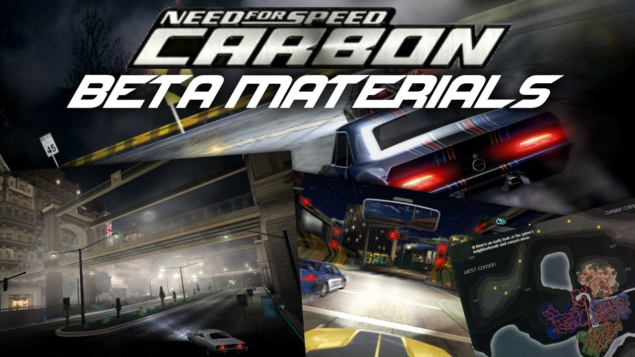 Need For Speed Carbon - Beta materials - YouTube