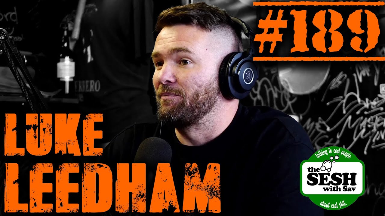 Luke Leedham | 10 Beers, The Comedy Mothership, MMA & Big Booty Latinas ...