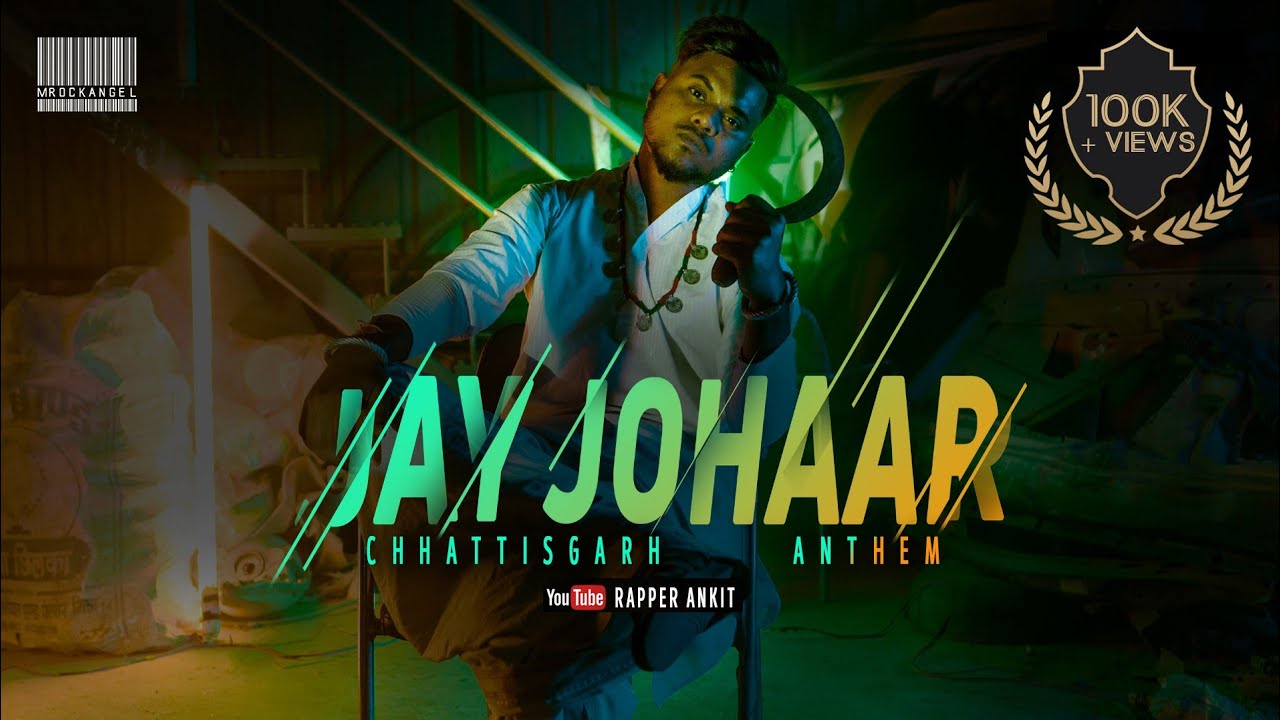 NEW CG RAP SONG 2020 × RAPPER ANKIT × JAY JOHAAR × CG ANTHEM × LATEST ...