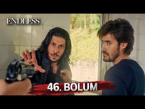 Fedakar 46. Bölüm | Endless Episode 46