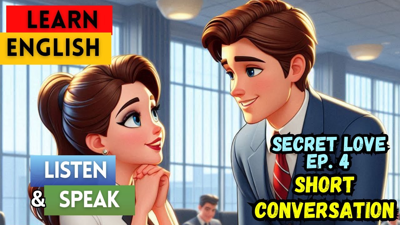 Love Conversation | Learn English through Conversation |Improve your ...