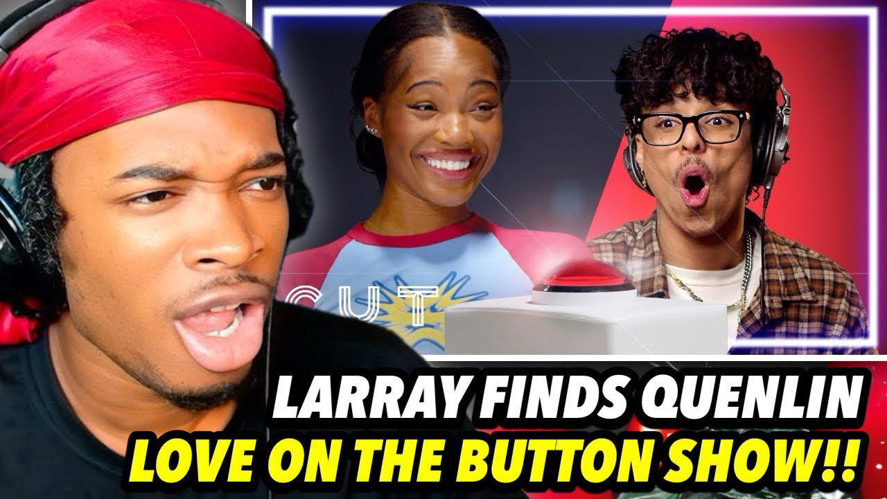 LARRAY FINDS QUENLIN BLACKWELL LOVE ON THE BUTTON! (anit no way ...