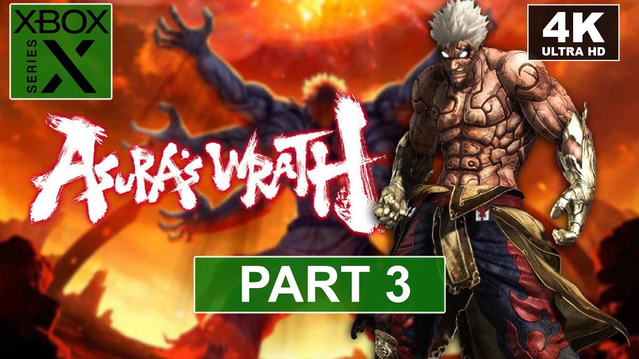 ASURA'S WRATH | Part 3 | Xbox Series X Walkthrough | [4K] - YouTube