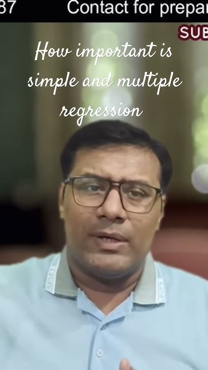 How important is simple and multiple regression in statistics and ...