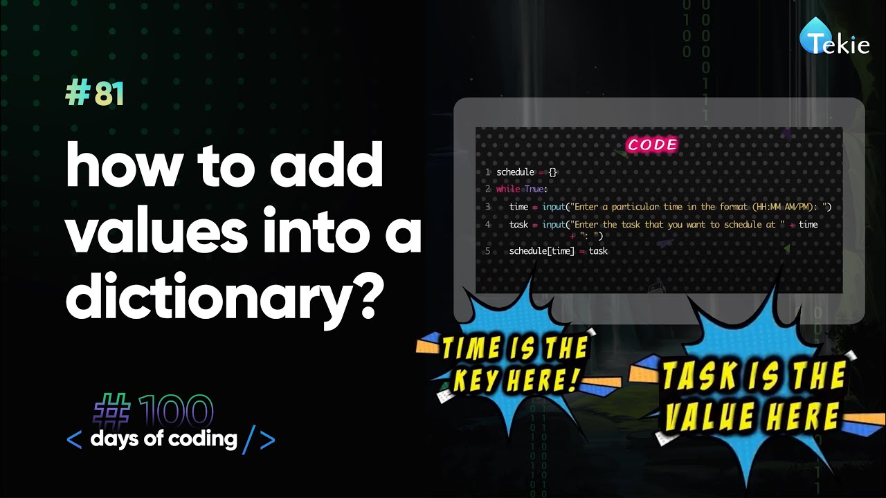 How To Add Values Into A Dictionary Tekie Byte 81 YouTube how-to-add-values-into-a-dictionary-tekie-byte-81-youtube