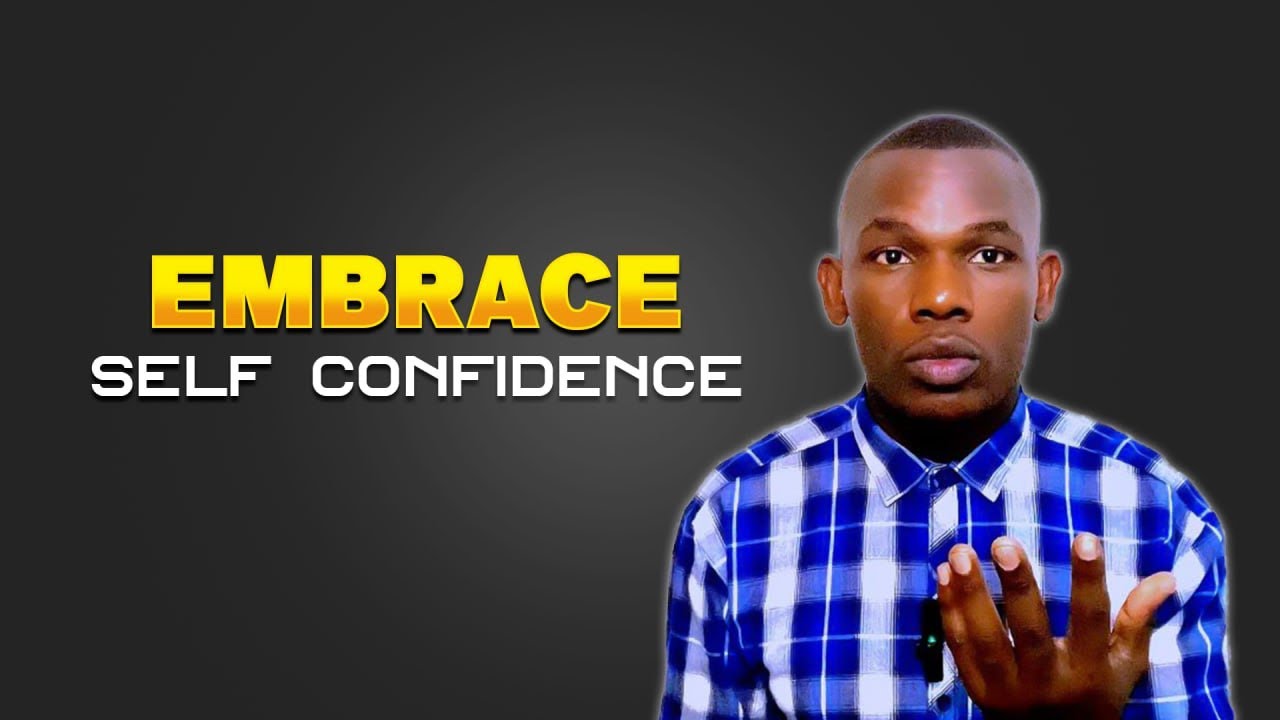 How To Boost Self Confidence How Gain Self Confidence Youtube