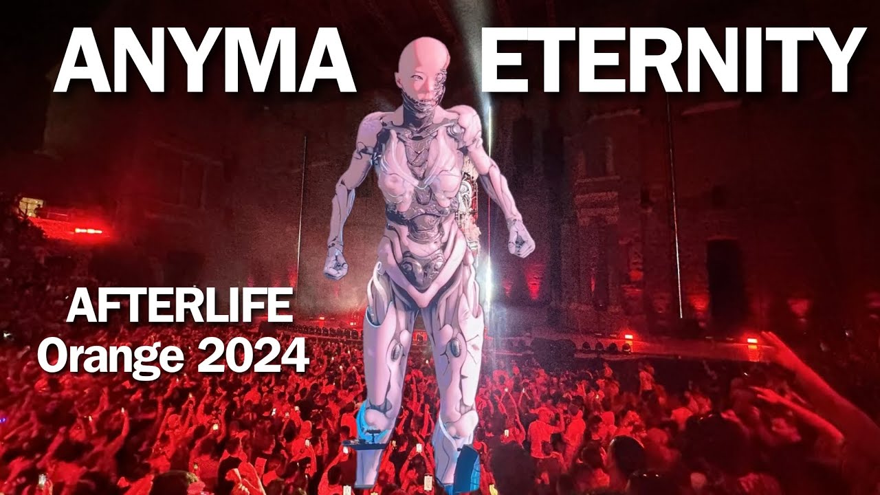Anyma Eternity - Afterlife 2024 - Theatre Antique d'Orange - YouTube