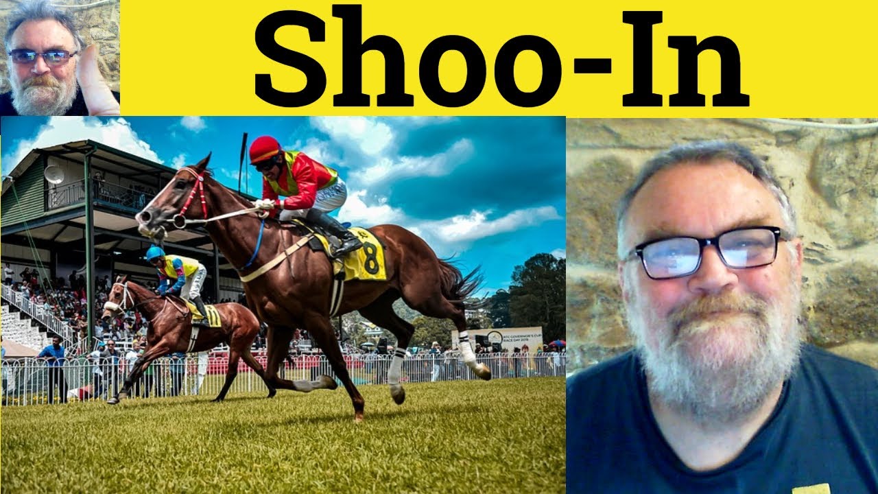 😎 Shoo-In Meaning - Shoo-In Defined - Shoo-In Examples - Shoo-In ...