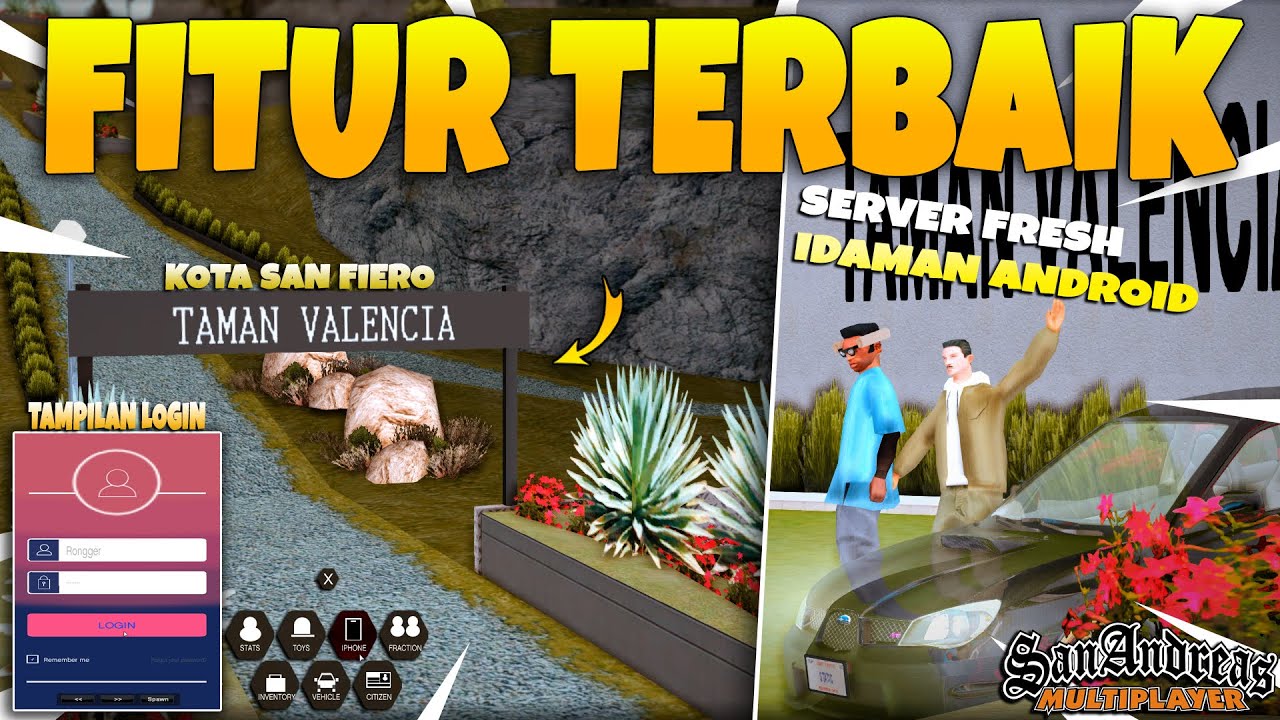 SERVER GTA SAMP DENGAN FITUR MODERN DAN BERLATAR SAN FIERO SUPPORT ...