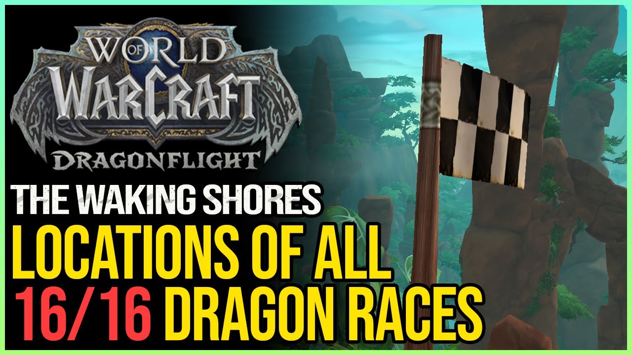 All Waking Shores Races WoW Gold Time - YouTube