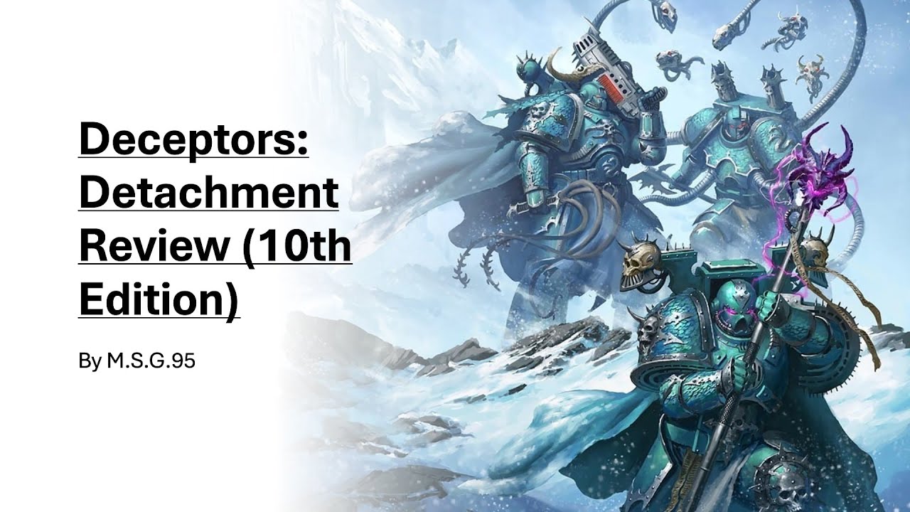 Deceptors (Alpha Legion): Detachment Review (10th Edition Chaos Space ...