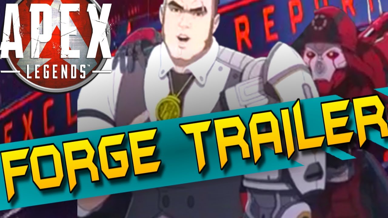 Apex Legends Forge TRAILER|FORGE vs REVENANT Season 4 Forge Trailer ...