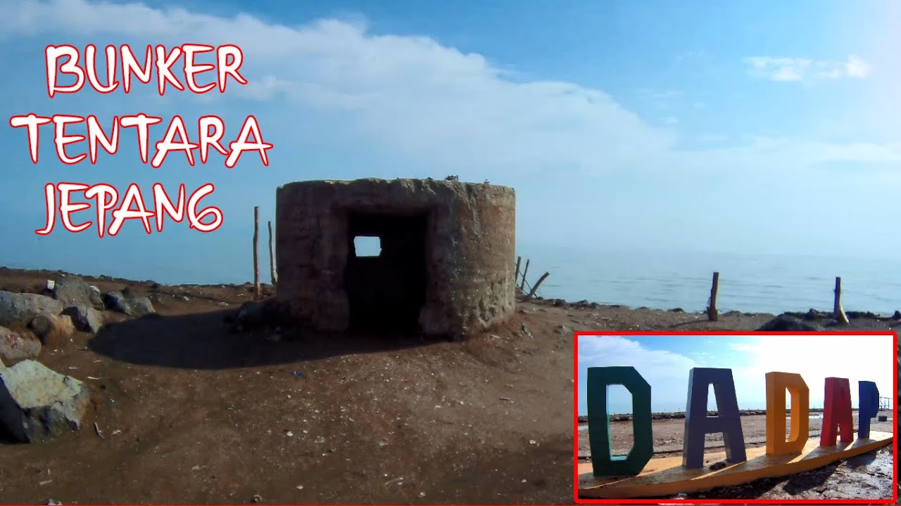 Bunker/Benteng Peninggalan Tentara Jepang di Desa Dadap - Indramayu | # ...