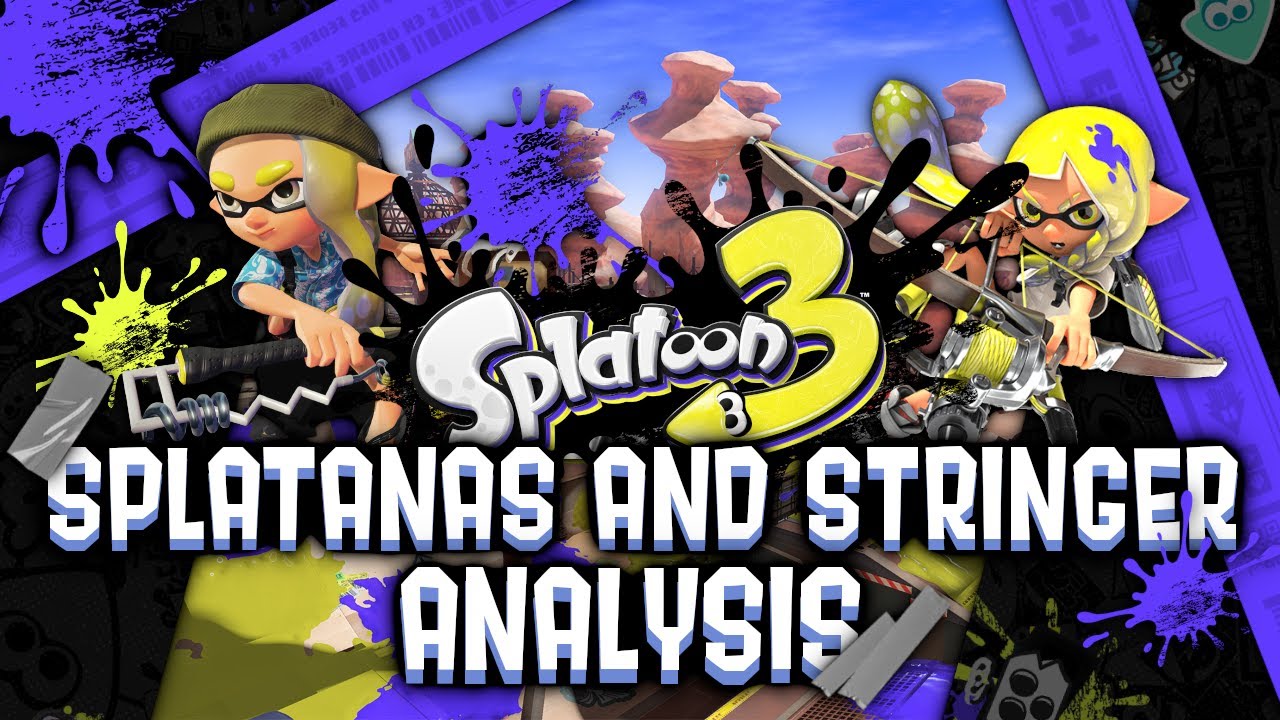 Are The SPLATANAS And STRINGERS Good Or Nah? (BEFORE S3) - YouTube