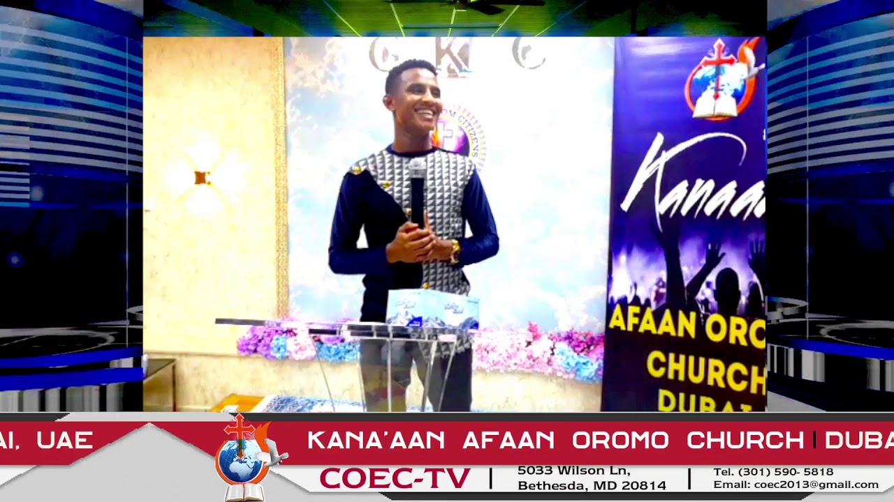FAAR. SOLOMON ALEMU K2. | YEROO FAARFANNAA | KANA'AAN OROMO EVANGELICAL ...
