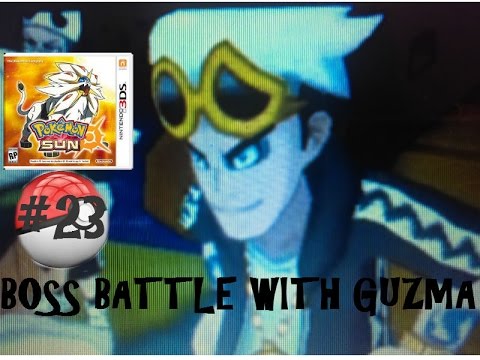Pokemon Sun Episode 23: Team Skull Boss Fight With Guzma - YouTube