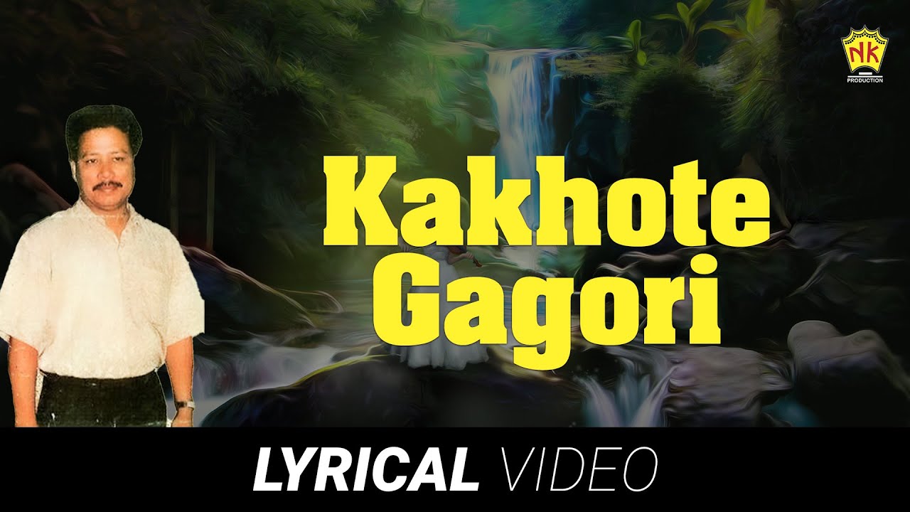 Kakhote Gagori | Lyrical Video Song | Debojit Saikia | Nagen Bora - YouTube