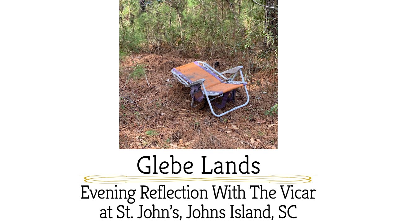 Evening Reflection with the Vicar: Glebe Lands - YouTube