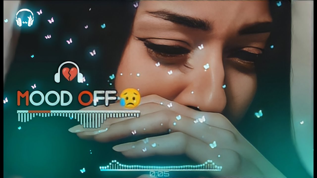 Mood Off Song 😥 Mashup // Sad Song 💔/ Song / Emotional Mashup 💔 Broken ...