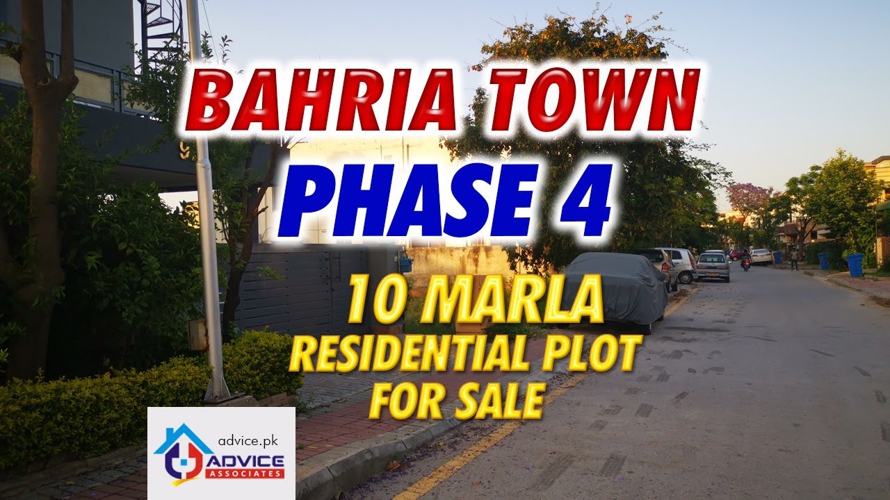 Plot for Sale in Bahria Town Phase 4 | 10 Marla Residential | Advice ...