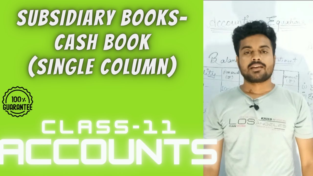 🔴 Special Subsidiary books | Cash book |Class 11| Part - A | Commerce ...